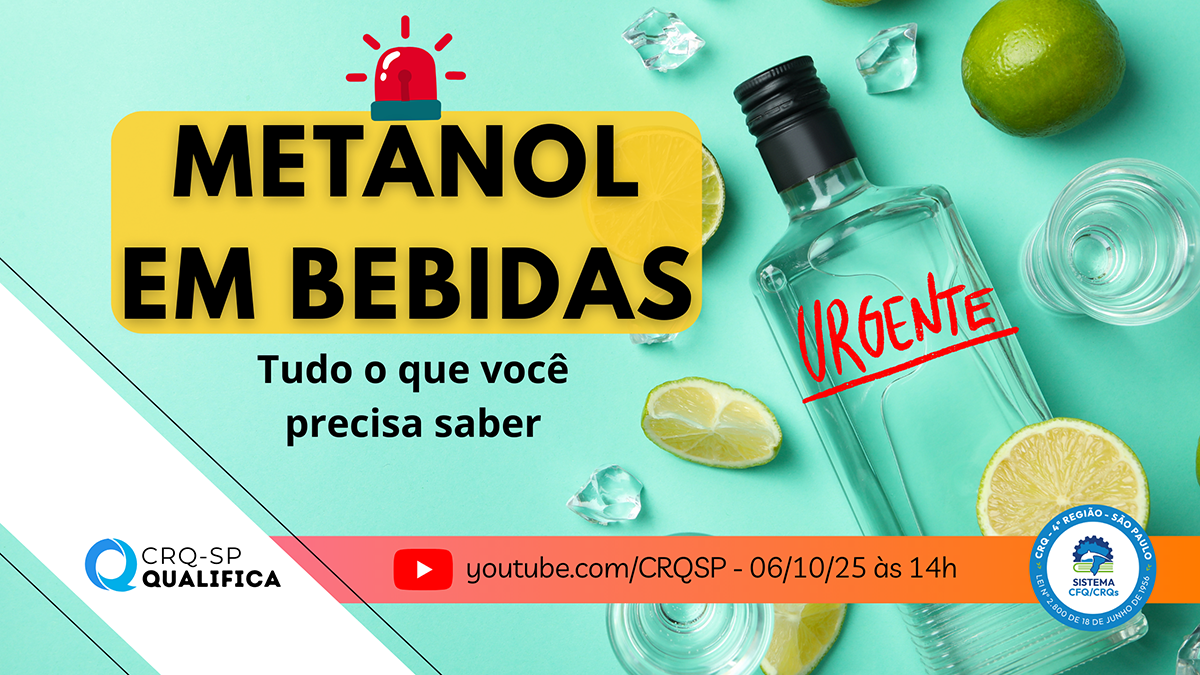 CRQ-SP promove live sobre riscos do metanol em bebidas alcoólicas ...